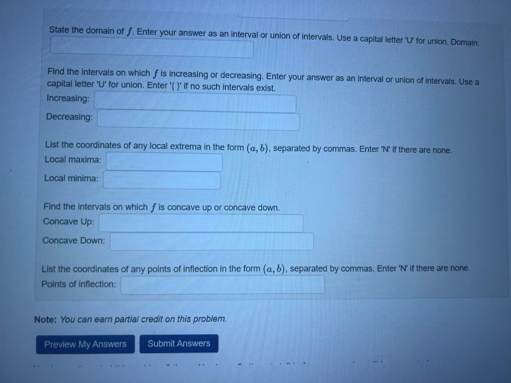 State the domain of f. Enter your answer as an | Chegg.com