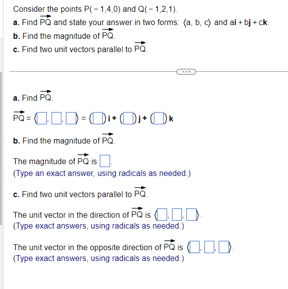 Solved Consider the points P(-1,4,0) and Q(-1,2,1).a. Find | Chegg.com Solved Consider the points P(-1,4,0) and Q(-1,2,1).a. Find | Chegg.com