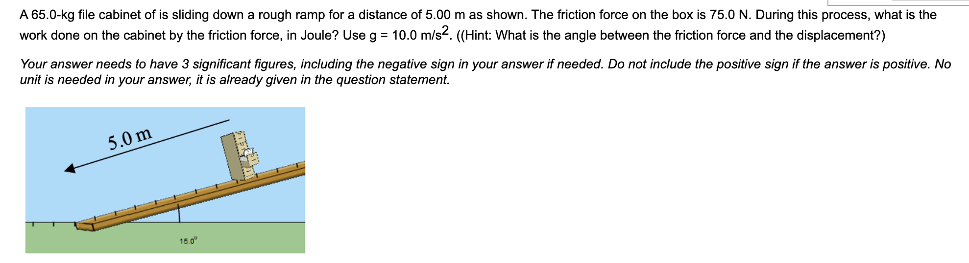 Solved A 65.0-kg file cabinet of is sliding down a rough | Chegg.com