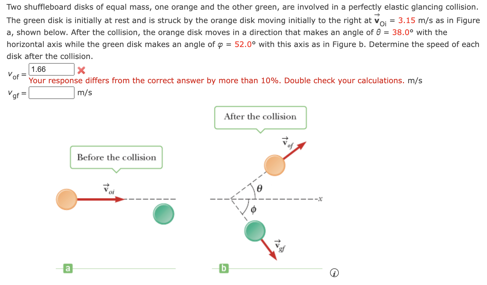 Solved Two shuffleboard disks of equal mass, one orange and | Chegg.com