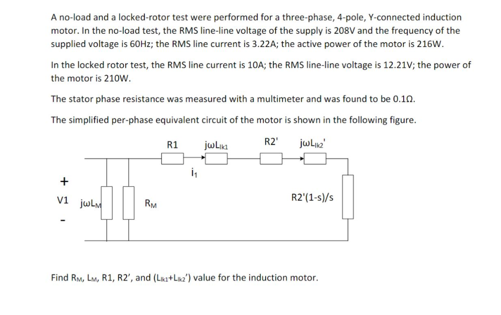 Solved A no-load and a locked-rotor test were performed for | Chegg.com