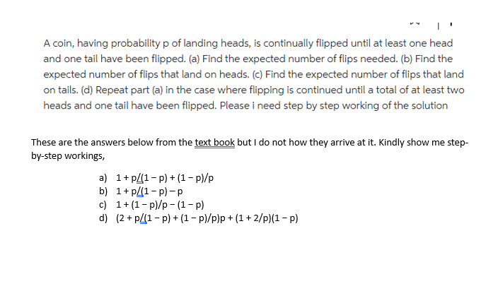 Solved A coin, having probability p of landing heads, is | Chegg.com