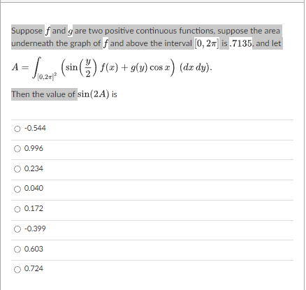 Solved Suppose f and g are two positive continuous | Chegg.com