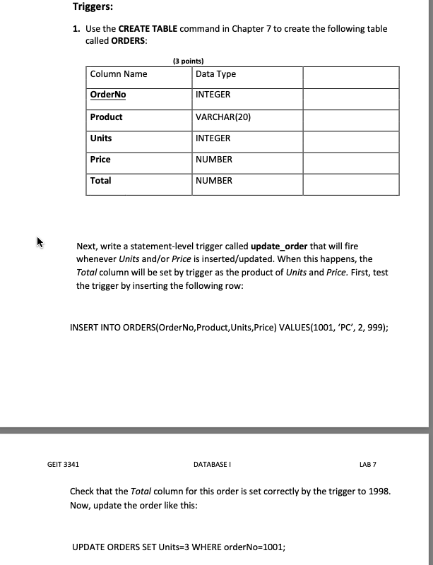 Solved Triggers 1 Use The Create Table Command In Chapter