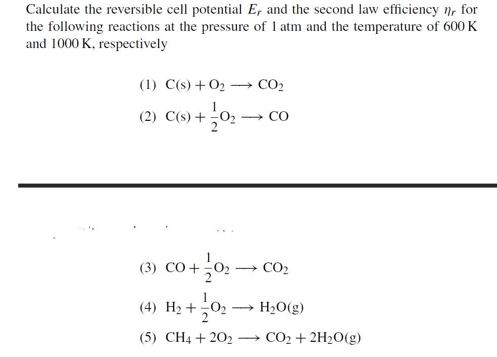 Calculate the reversible cell potential E, and the | Chegg.com