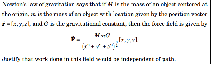 Solved Find a potential function for the gravitational field | Chegg.com