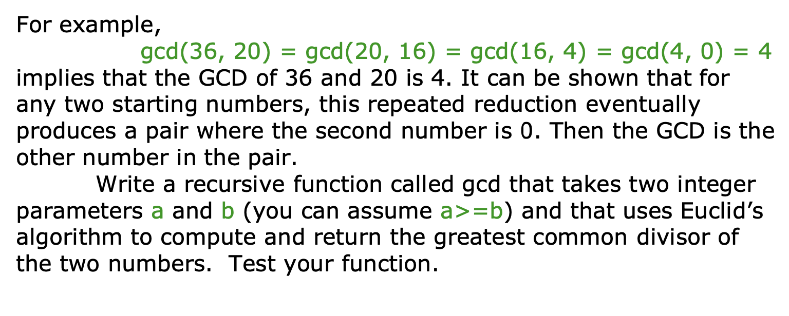Solved The greatest common divisor (GCD) of two integers (at | Chegg.com