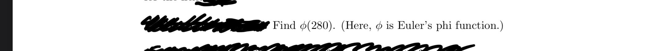 Solved Find ϕ280 Here ϕ Is Eulers Phi Function 3029