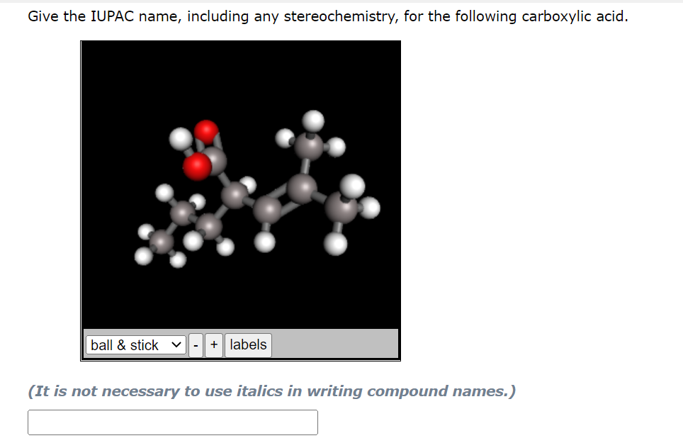 Solved Give the IUPAC name, including any stereochemistry, | Chegg.com