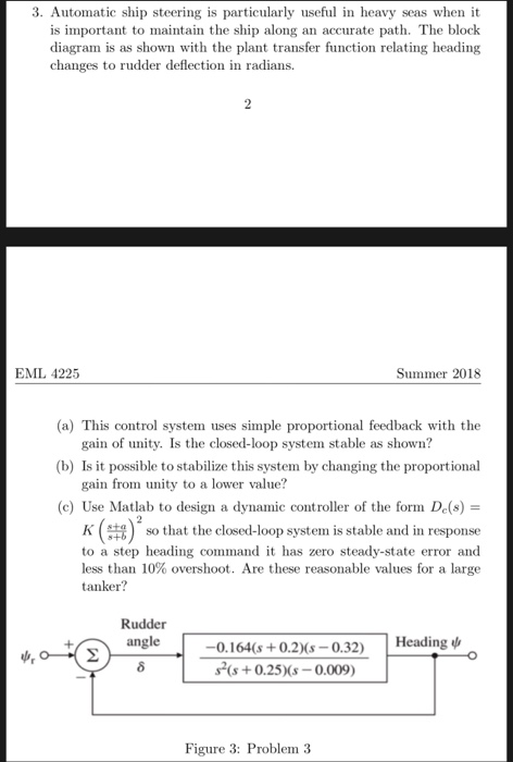 Solved 3. Automatic ship steering is particularly usefu i | Chegg.com