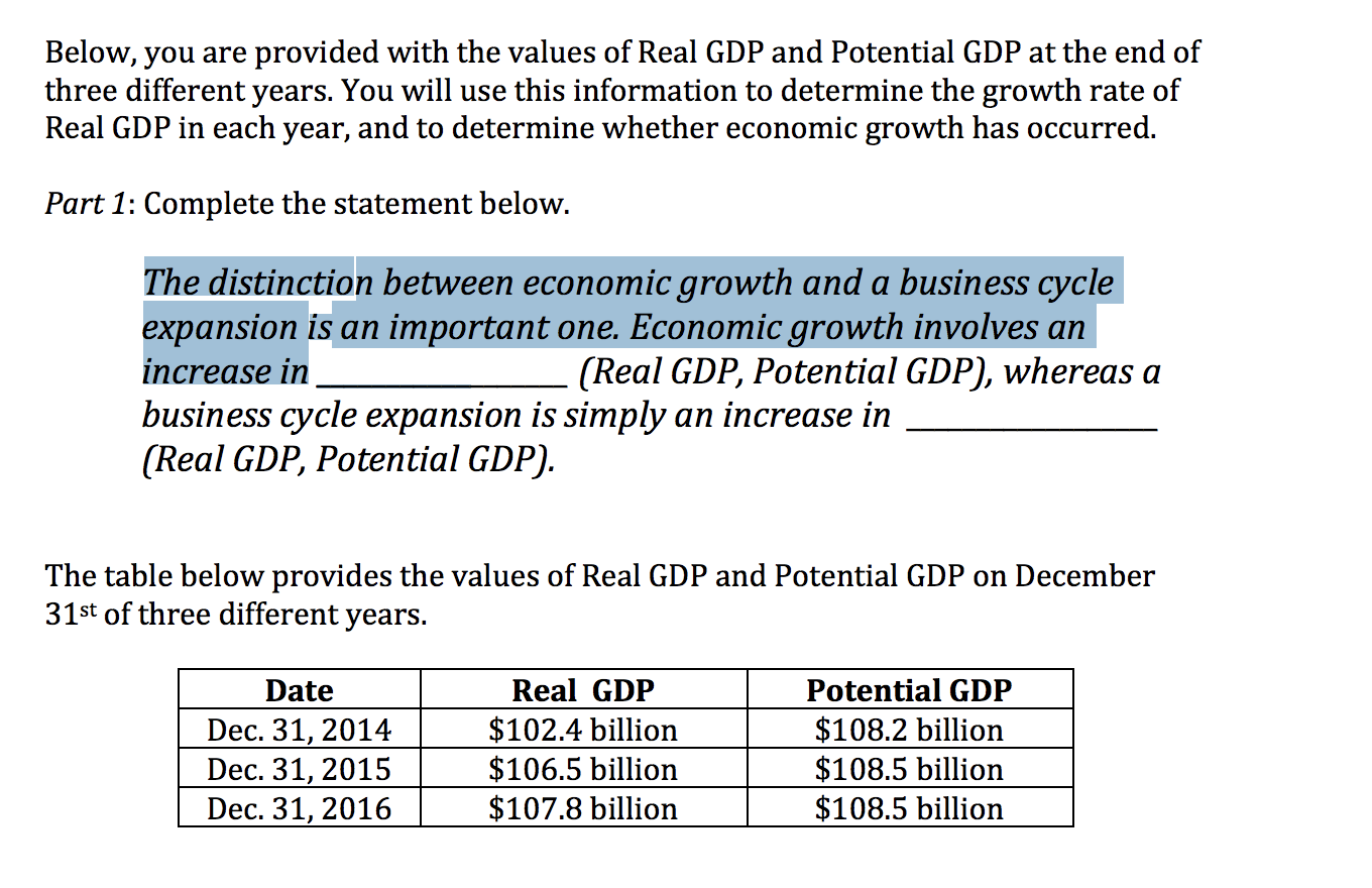 Solved Below, you are provided with the values of Real GDP | Chegg.com