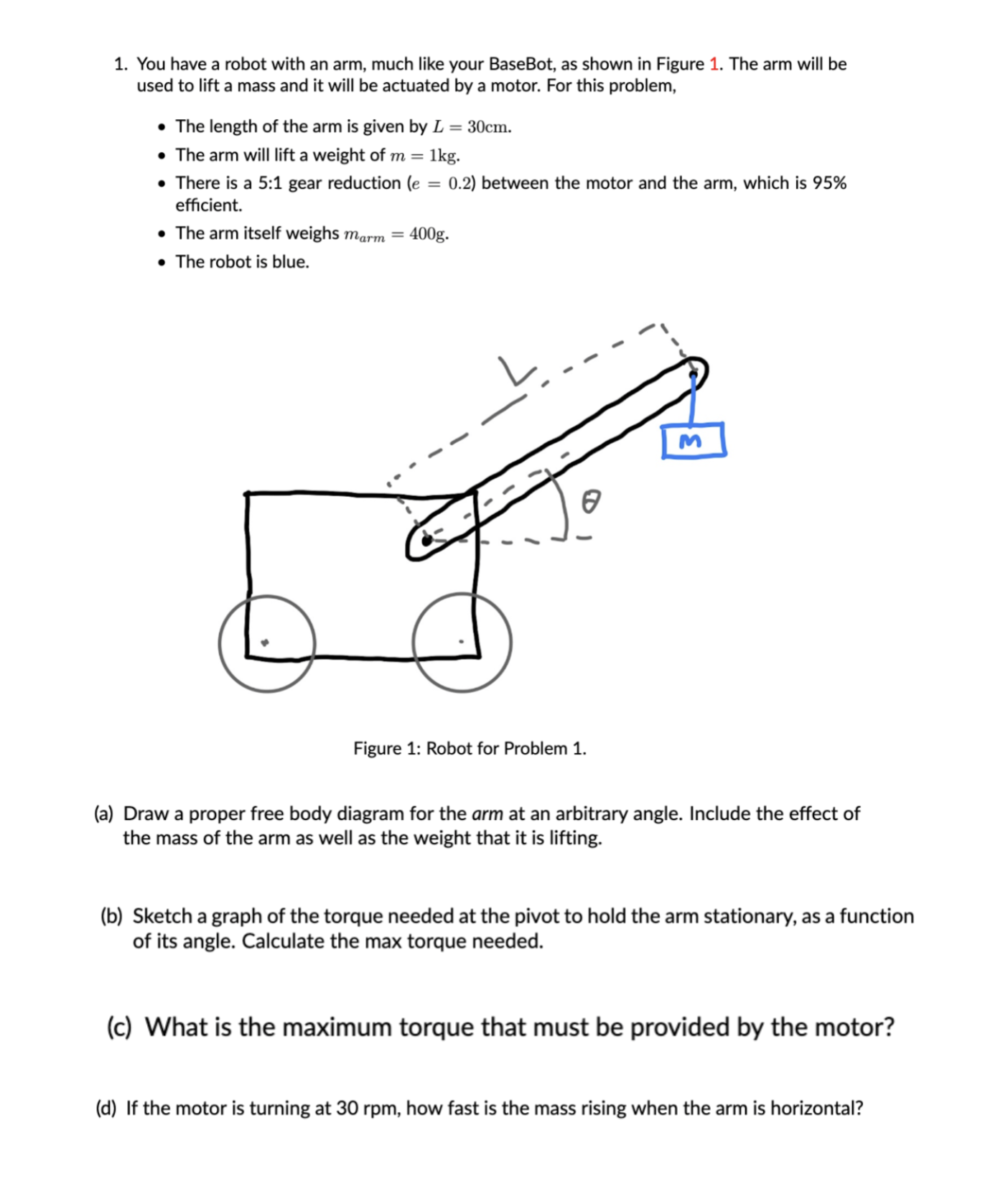 Solved You have a robot with an arm, much like your BaseBot, | Chegg.com