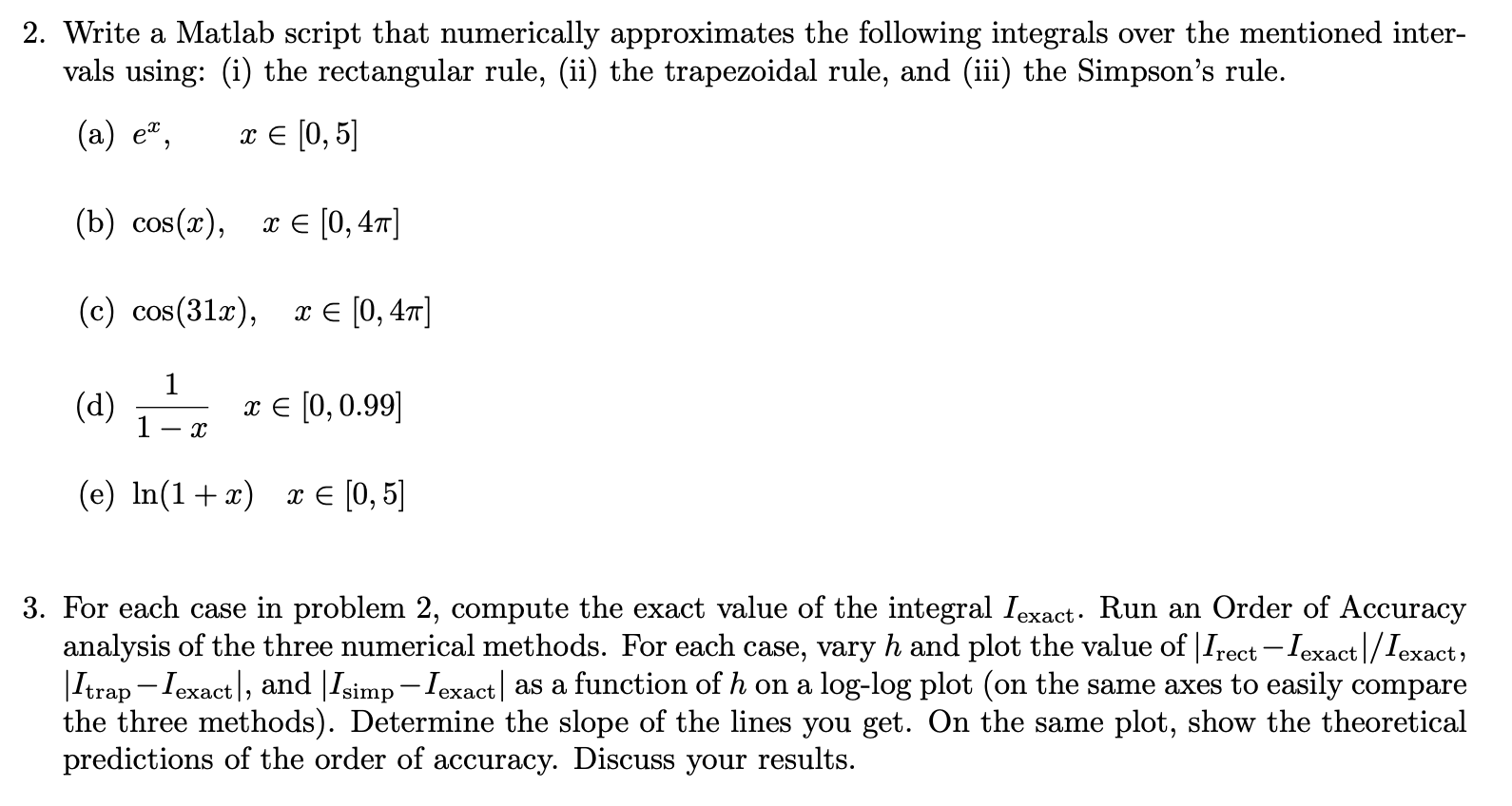 Solved 2 Write A Matlab Script That Numerically