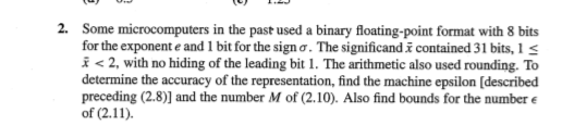 Solved 2. Some microcomputers in the past used a binary | Chegg.com