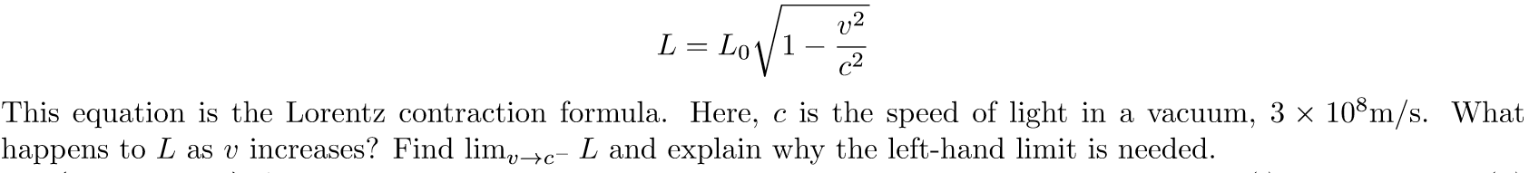 Solved This equation is the Lorentz contraction formula. | Chegg.com