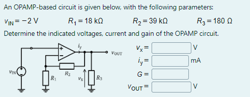 Solved An OPAMP-based circuit is given below, with the | Chegg.com