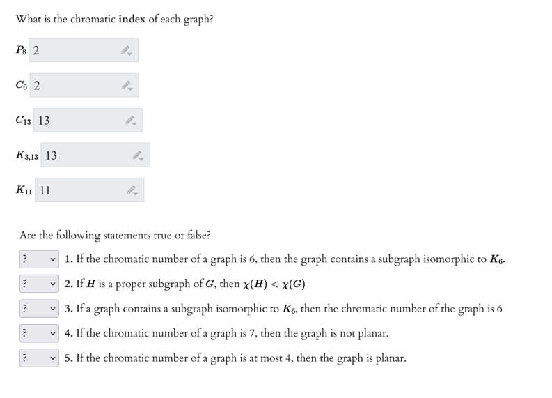 Solved What is the chromatic index of each graph? P8 C6 C13 | Chegg.com