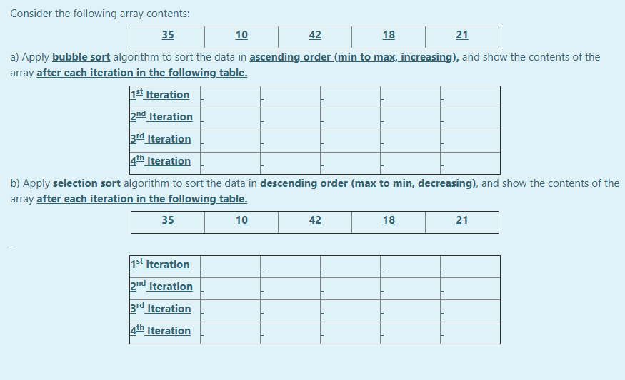 Solved Consider the following array contents: 35 10 42 18 21 | Chegg.com
