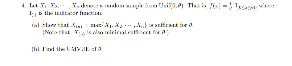 Solved 4. Let X1,X2,⋯,Xn denote a random sample from | Chegg.com