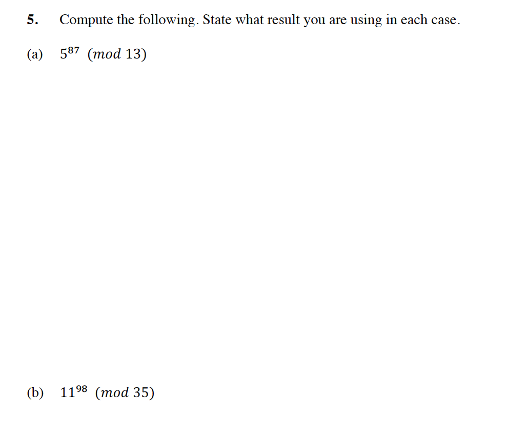 Solved 5. Compute the following. State what result you are | Chegg.com