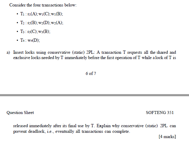 Solved Consider the four transactions below: • Tı: 11(A); | Chegg.com