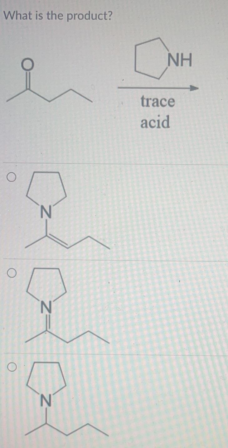 Solved What is the product? o CN NH trace acid N О N N | Chegg.com