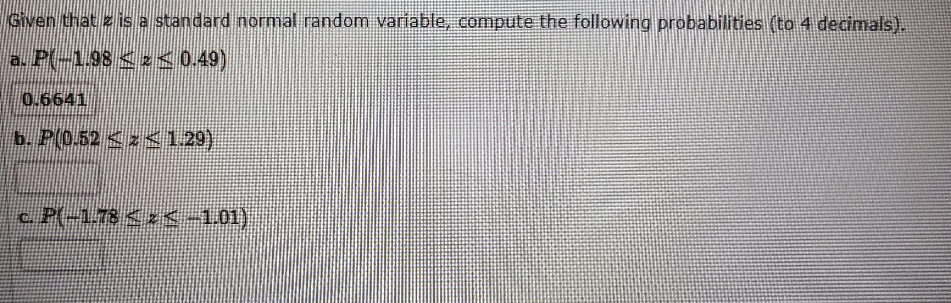 Solved Given that z ﻿is a standard normal random variable, | Chegg.com