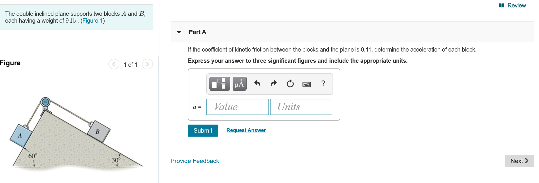 Solved Review The double inclined plane supports two blocks | Chegg.com