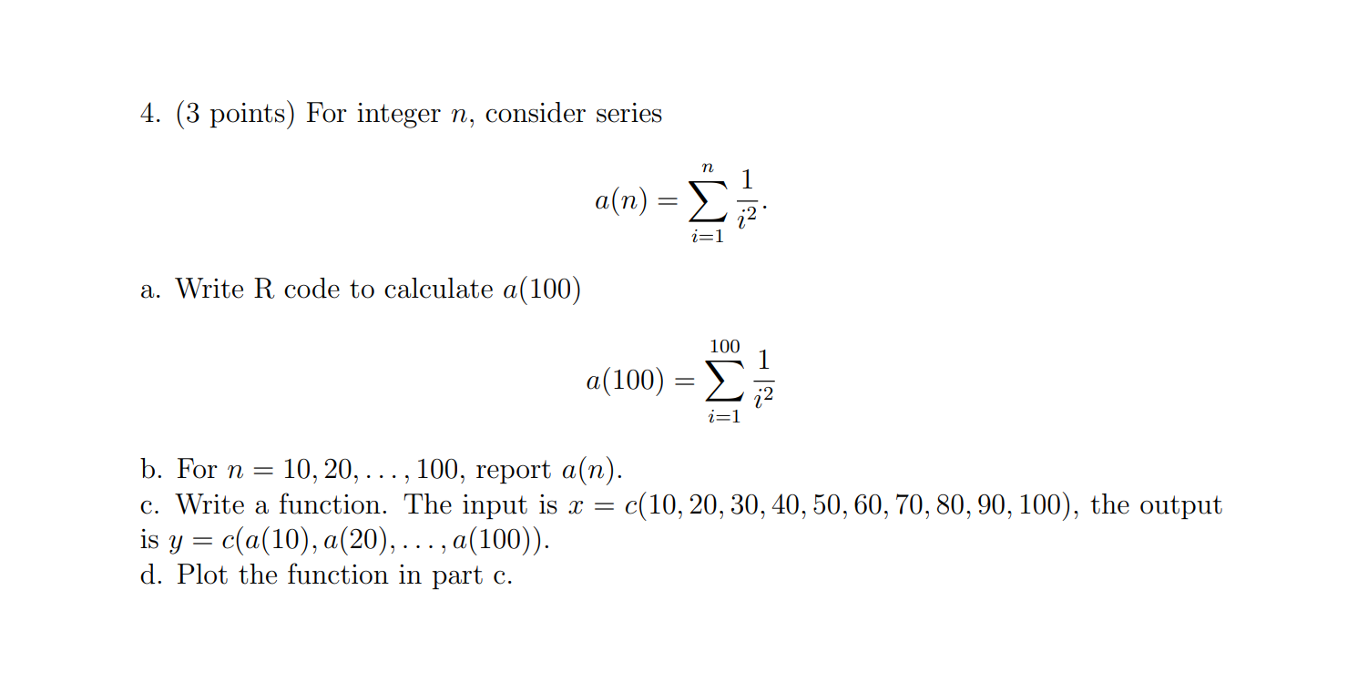 Solved 4. (3 points) For integer n, consider series | Chegg.com