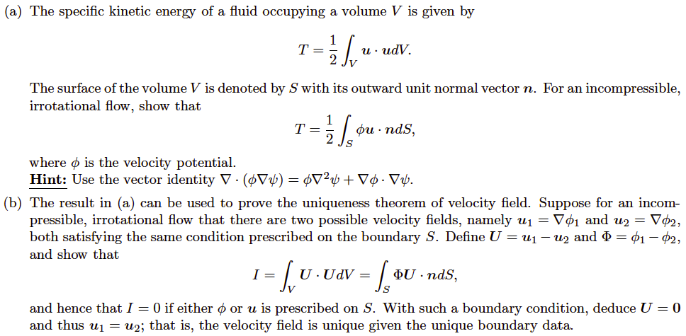 Solved (a) The specific kinetic energy of a fluid occupying | Chegg.com