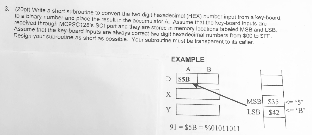 3. (20pt) Write a short subroutine to convert the two | Chegg.com