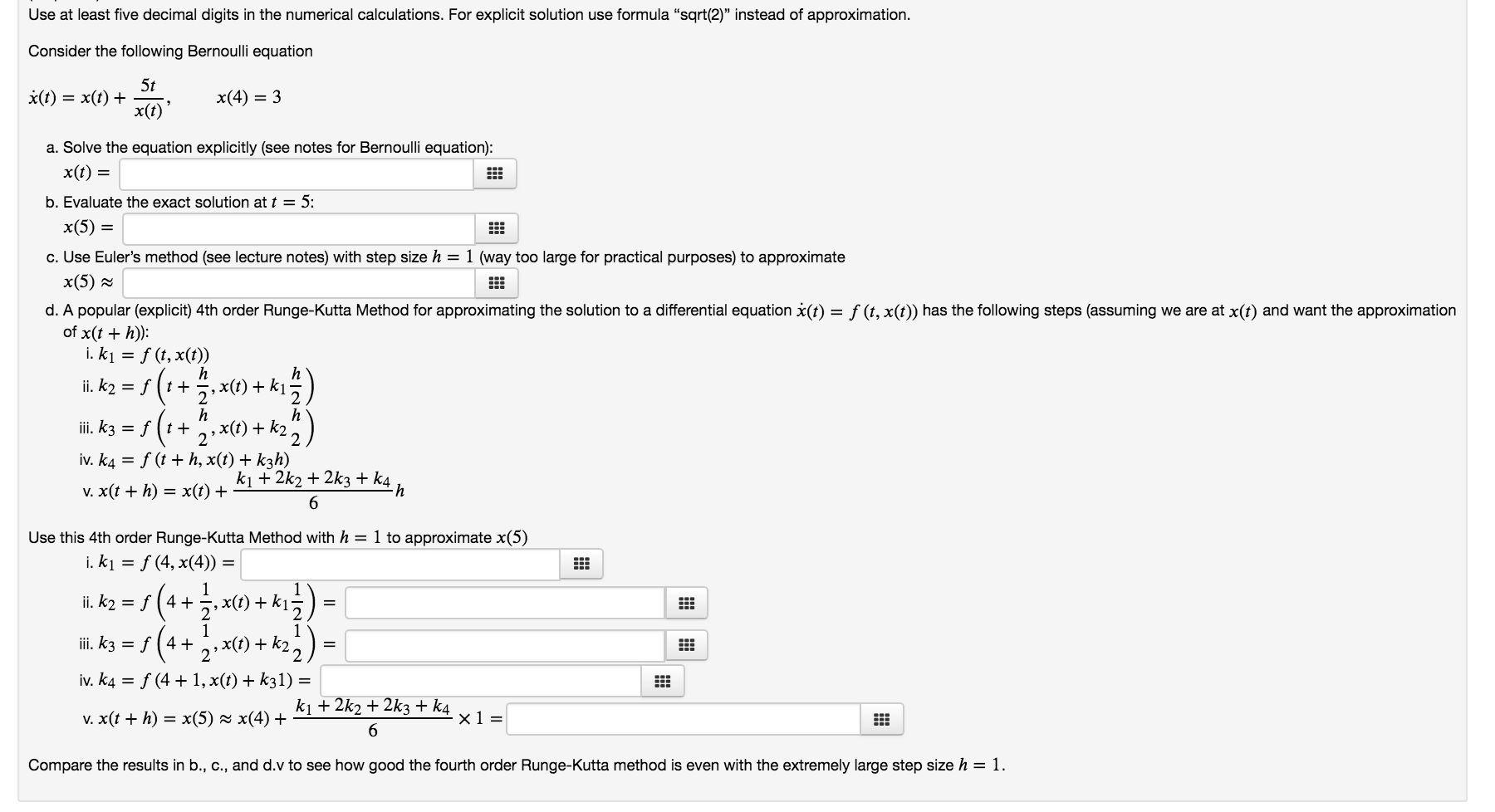 Solved Use at least five decimal digits in the numerical | Chegg.com