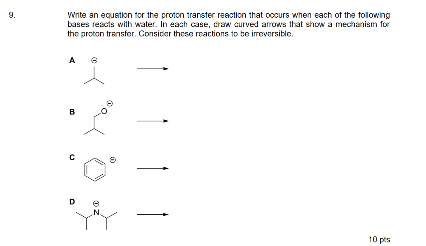 Solved 9. Write an equation for the proton transfer reaction | Chegg.com