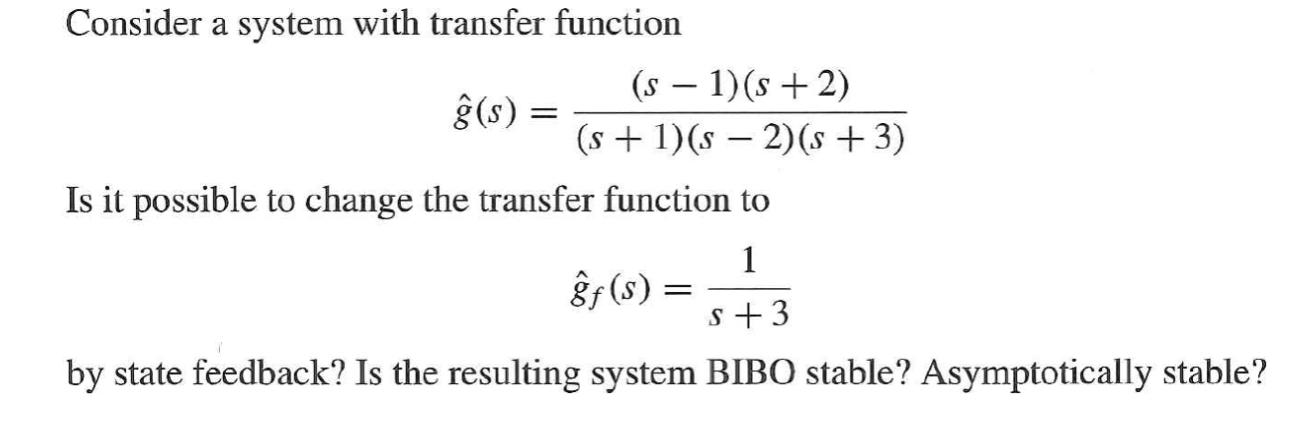 Solved Consider a system with transfer function | Chegg.com