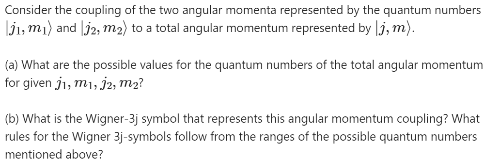 Solved Consider the coupling of the two angular momenta | Chegg.com