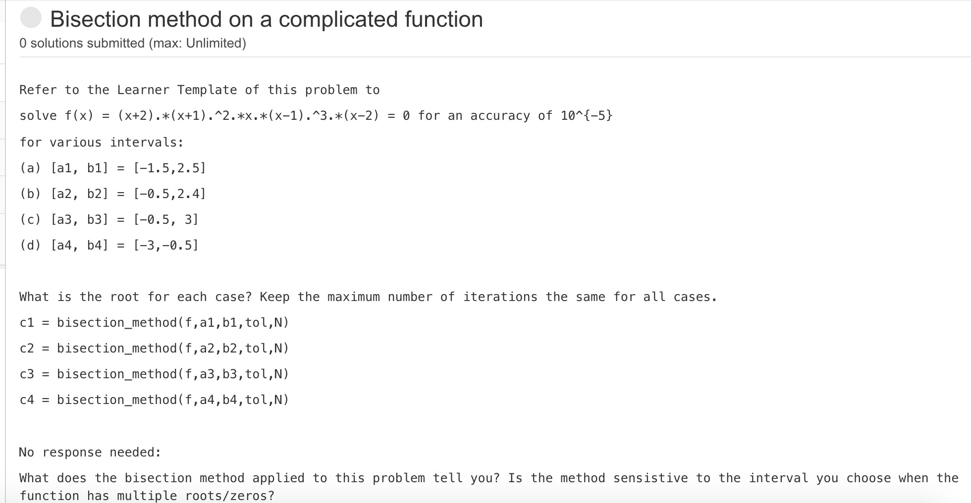 Solved Bisection method on a complicated function O | Chegg.com