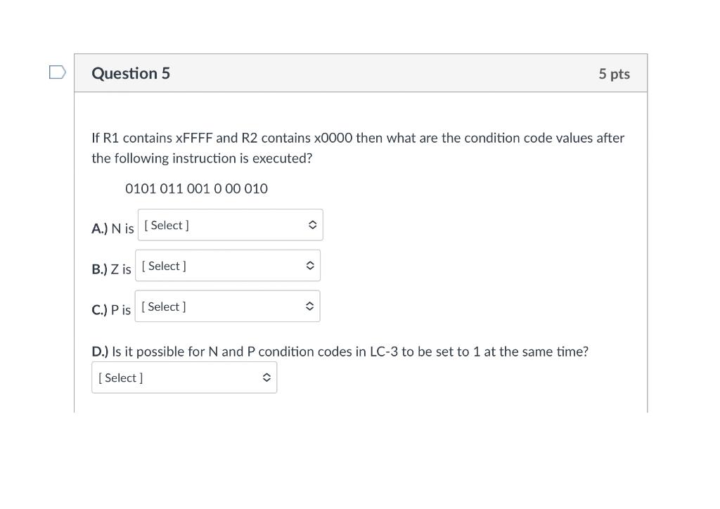 Solved D Question 5 5 pts If R1 contains xFFFF and R2 | Chegg.com