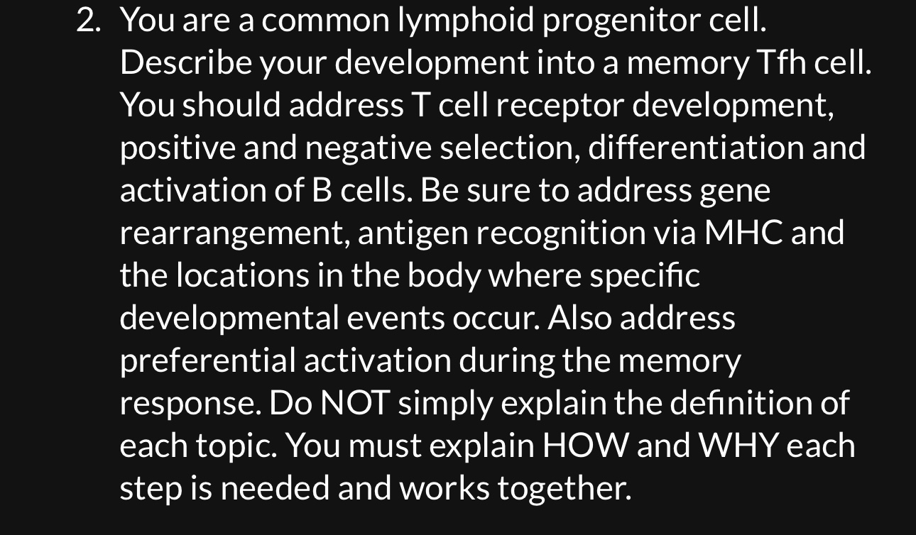 Solved You are a common lymphoid progenitor cell.Describe | Chegg.com