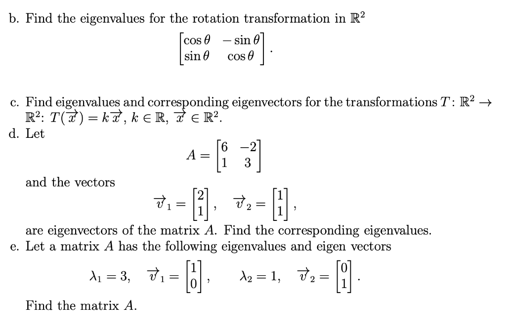 Solved b. Find the eigenvalues for the rotation | Chegg.com