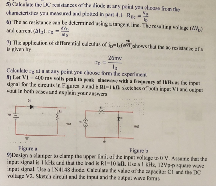 Solved 5) Calculate the DC resistances of the diode at any | Chegg.com