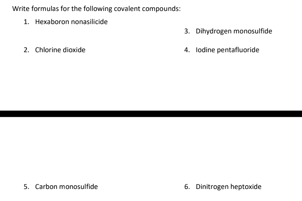 Solved Write formulas for the following covalent compounds: | Chegg.com