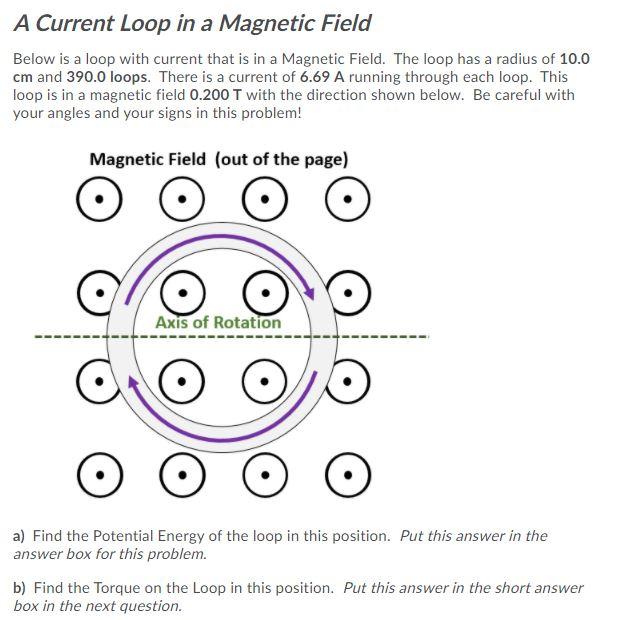 Solved A Current Loop in a Magnetic Field Below is a loop | Chegg.com