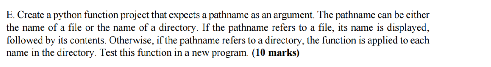 Solved E. Create a python function project that expects a | Chegg.com