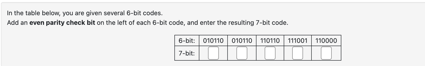 Solved In the table below, you are given several 6-bit | Chegg.com