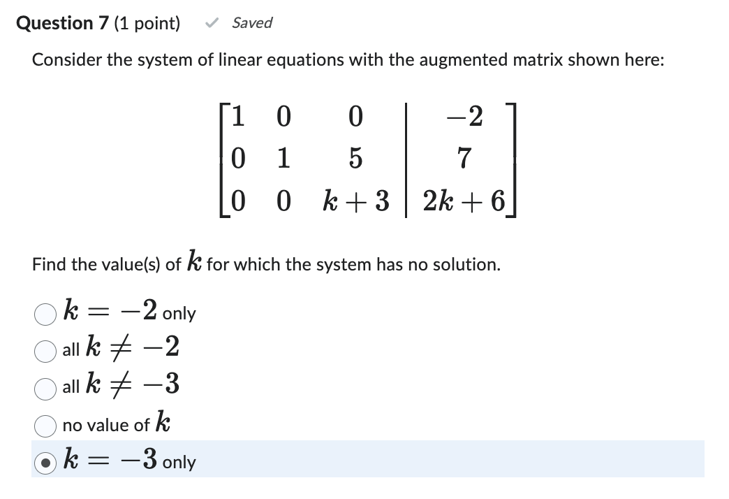 Solved Question 7 (1 ﻿point)SavedConsider the system of | Chegg.com