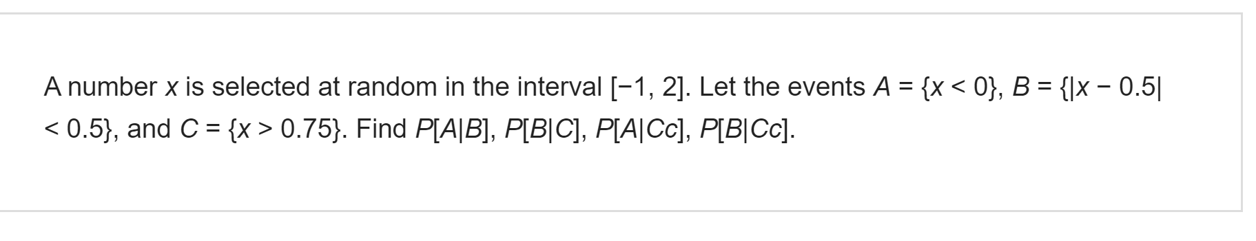 Solved A Number X Is Selected At Random In The Interval 1 4601