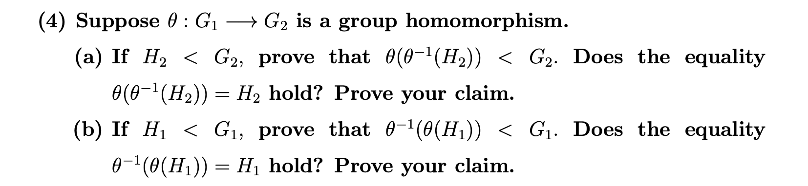 Solved Suppose θ : G1 −→ G2 is a group homomorphism. (a) | Chegg.com