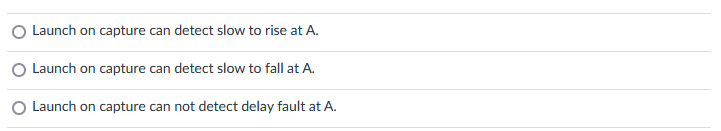 Launch on capture can detect slow to rise at A. | Chegg.com