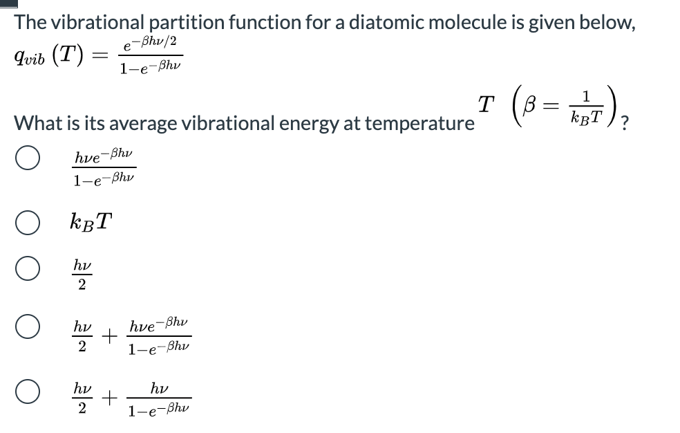 Solved The vibrational partition function for a diatomic | Chegg.com