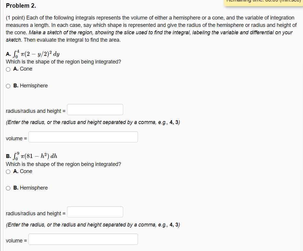 Solved Problem 2. (1 point) Each of the following integrals | Chegg.com